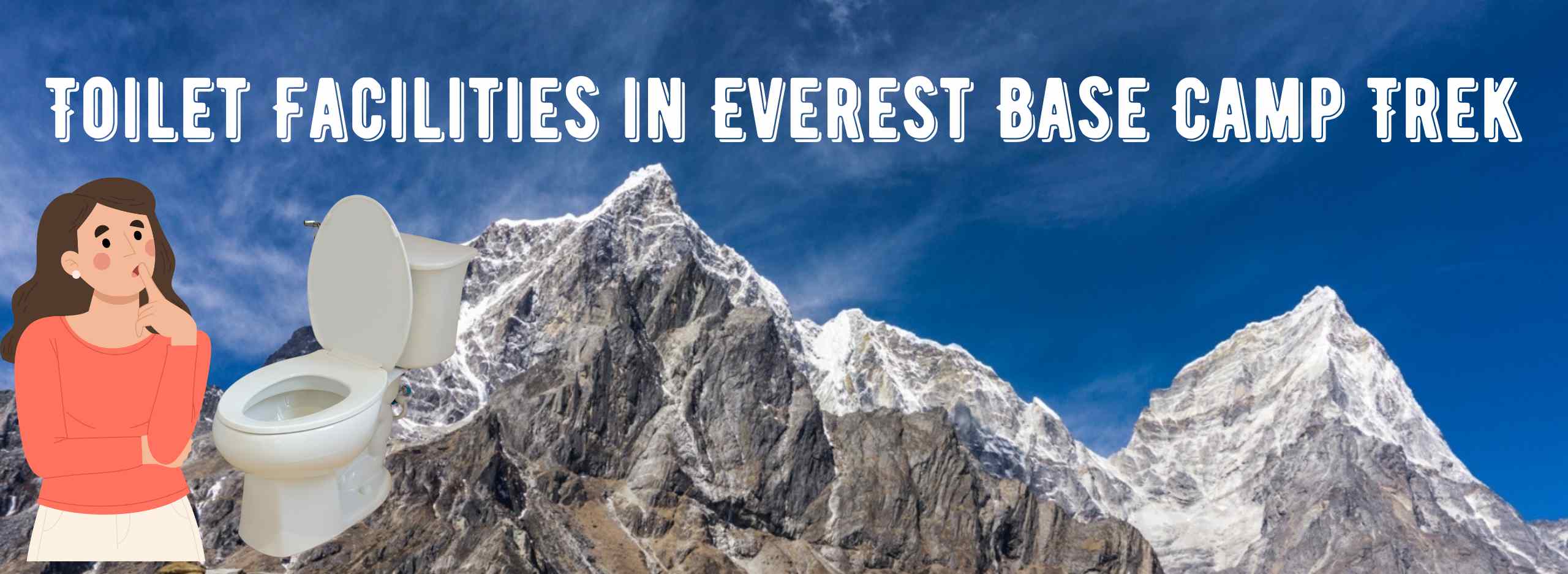 Toilet Facilities in Everest Base Camp Trek
