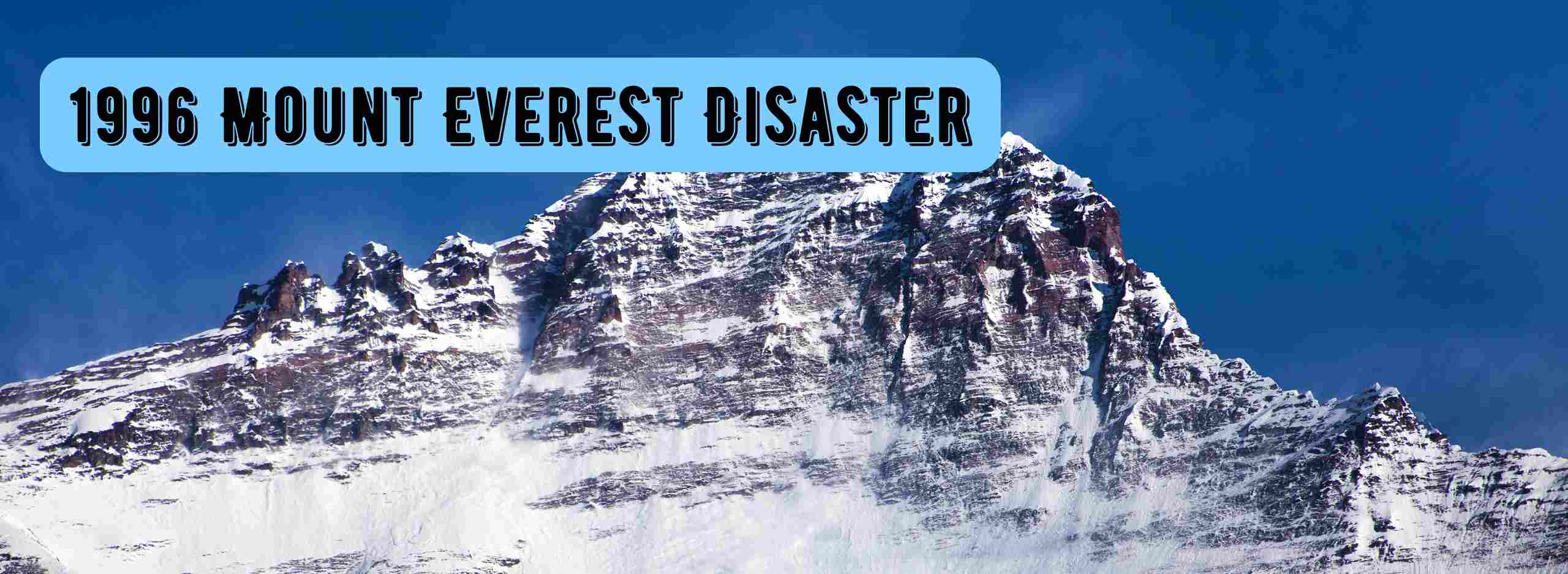 1996 Mount Everest Disaster